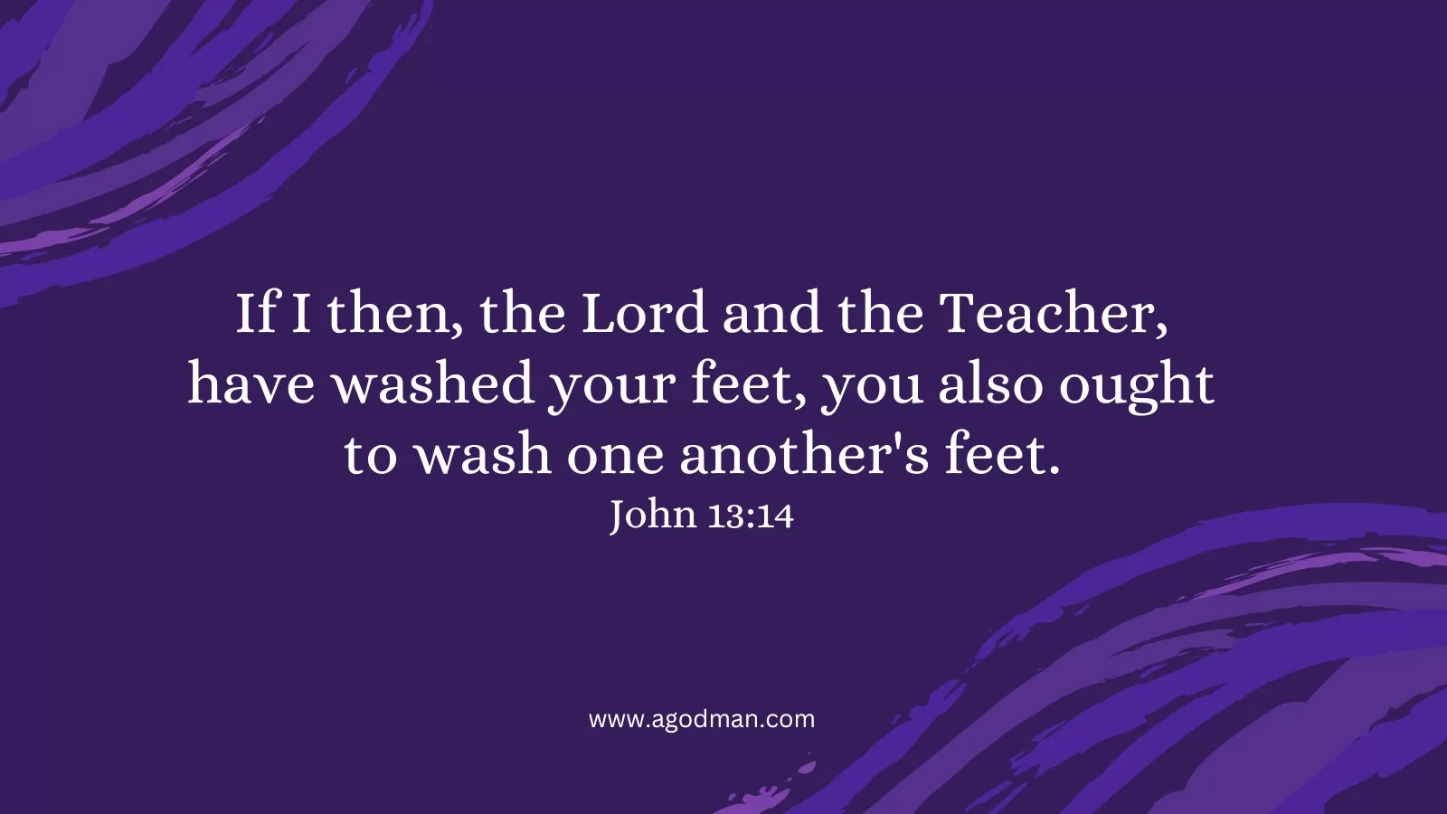 Wash others' Feet: We Humble ourselves and Minister Life to them